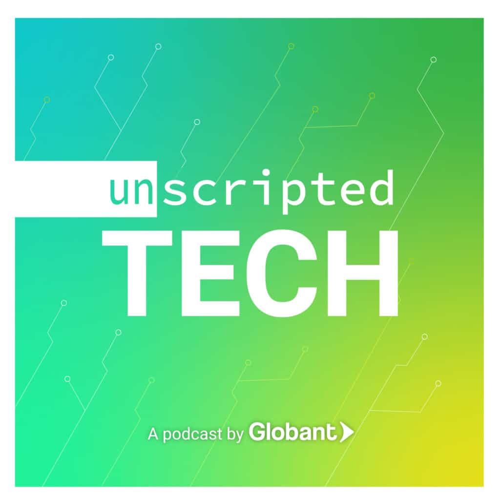 Dive into our metaverse podcast episode on Unscripted Tech | Globant Blog